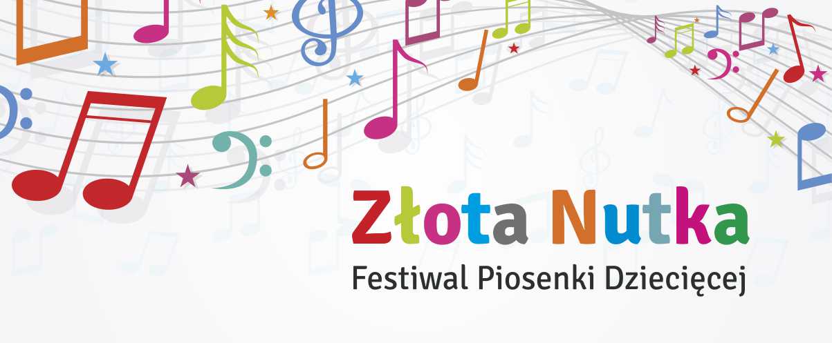 Wydarzenie: XXIII Festiwal Piosenki Dziecięcej ZŁOTA NUTKA 2017 ...
